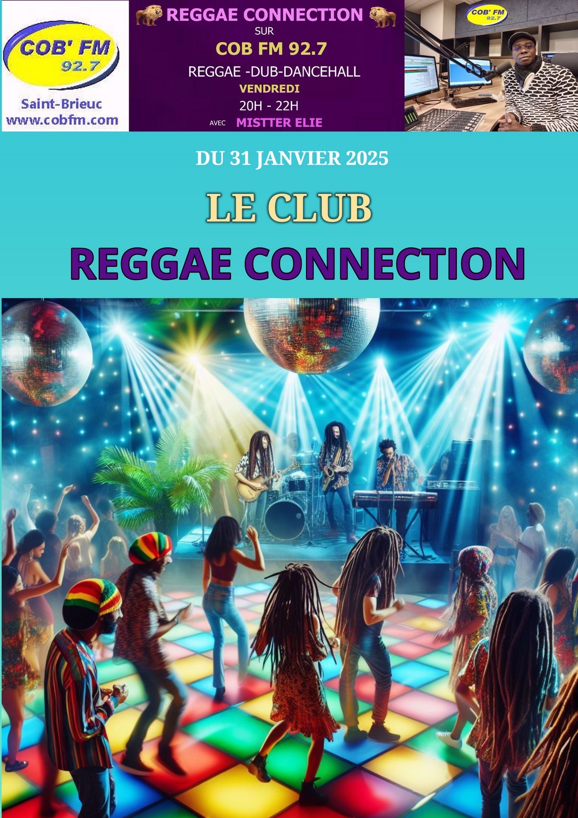 Le club reggae connection du 31 janvier 2025